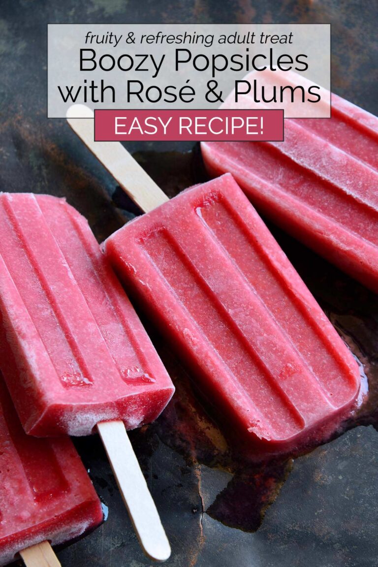 Rosé & Roasted Plum Popsicles - An Edible Mosaic™