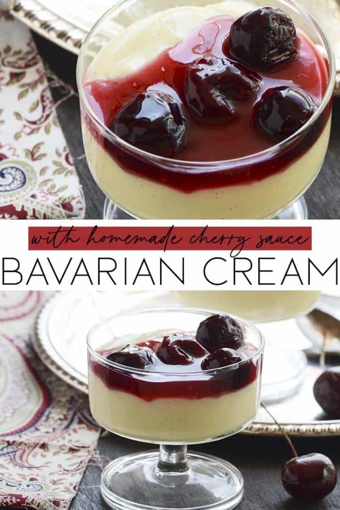 Rich and Silky Bavarian Cream Recipe with Cherry Sauce - An Edible Mosaic™