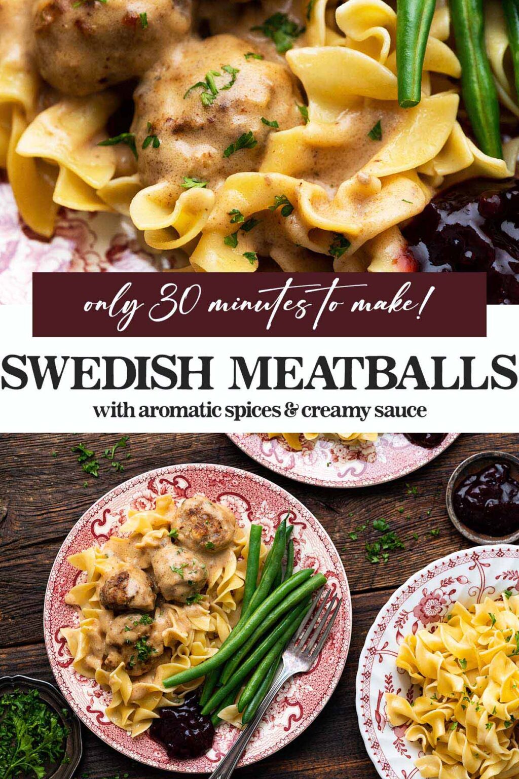 30-Minute Easy Swedish Meatballs and Sauce Recipe - An Edible Mosaic™