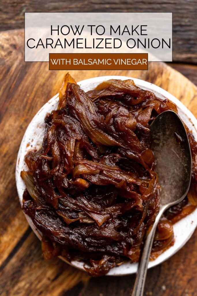 How to Make Caramelized Onions - An Edible Mosaic™