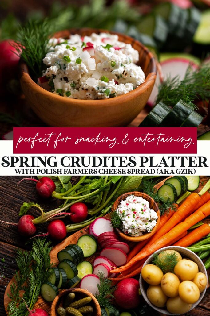 Spring Crudités Platter Featuring Twarożek (Gzik) - An Edible Mosaic™