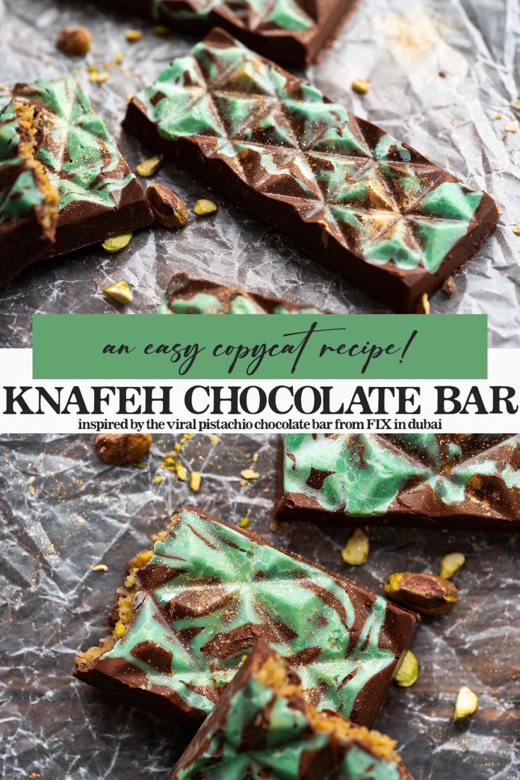 Knafeh Chocolate Bar (Dubai Pistachio Chocolate Bar) - An Edible Mosaic™